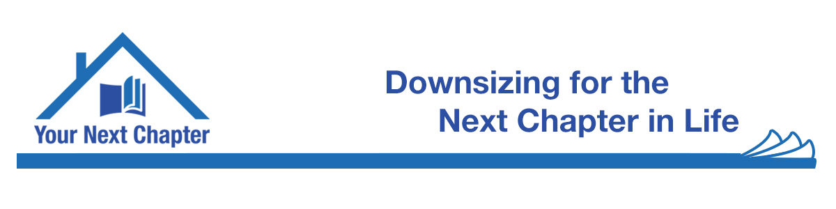 Your Next Chapter A2, LLC – Downsizing for the next chapter in life